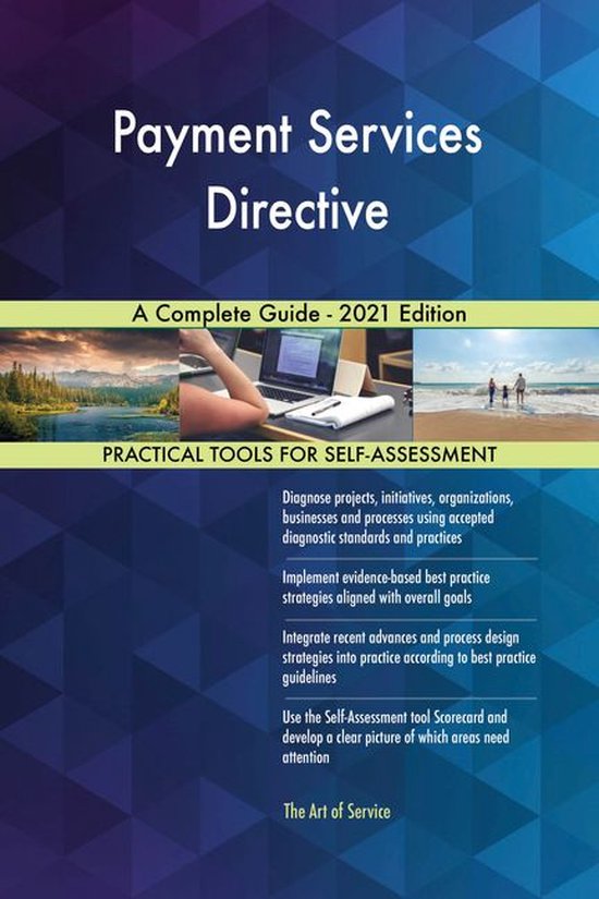 Payment Services Directive A Complete Guide - 2021 Edition (ebook ...