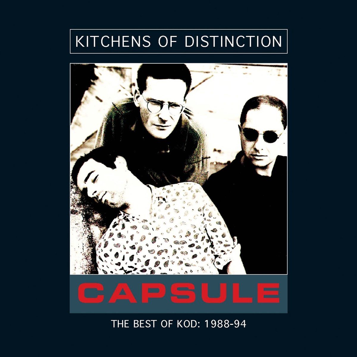 Kitchens Of Distinction - Capsule (CD), Kitchens Of Distinction | CD ...