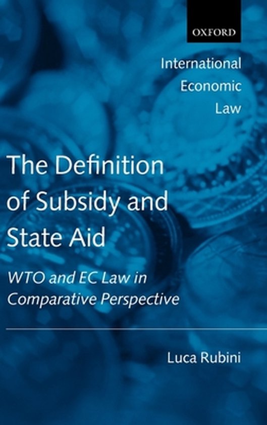 Definition Of Subsidy & State Aid | 9780199533398 | Luca Rubini ...