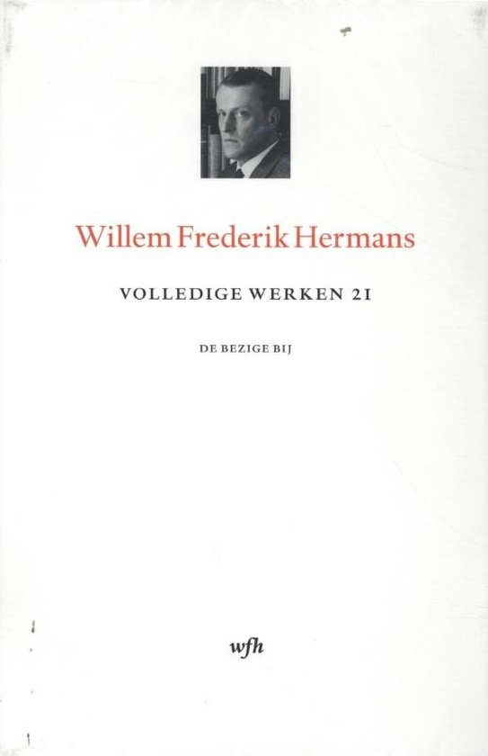 Volledige Werken Deel 21, Willem Frederik Hermans | 9789403192505 | Boeken | bol