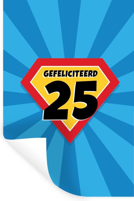 Muurstickers - Sticker Folie - 25 jaar verjaardag - Feest - Cape ...