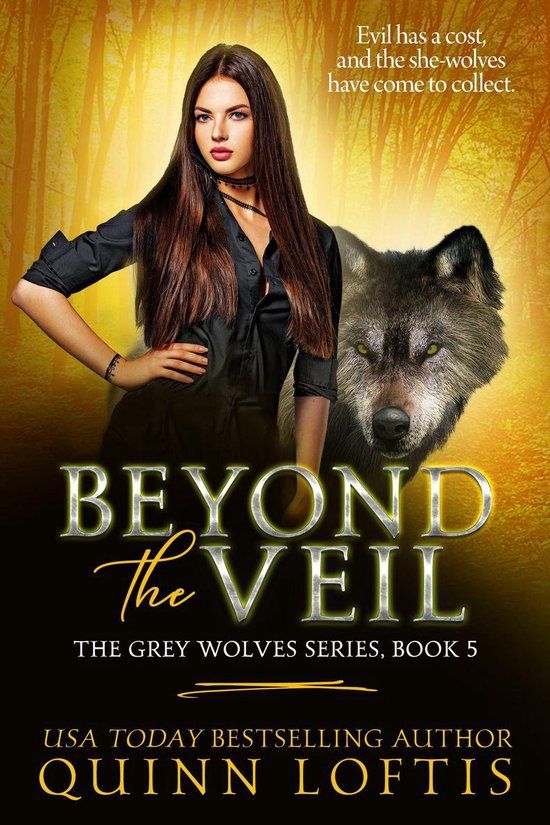Grey Wolves 5 - Beyond the Veil, Book 5 The Grey Wolves Series (ebook ...