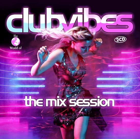 Club Vibes - The Mix Session, V/a | Muziek | bol
