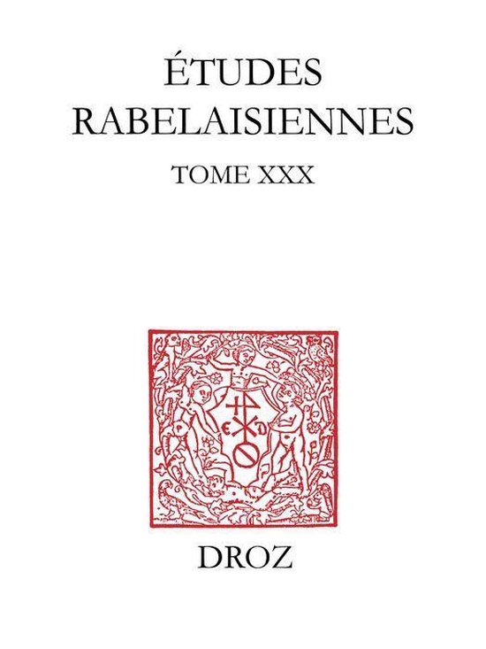 Travaux d'Humanisme et Renaissance - Etudes rabelaisiennes (ebook ...