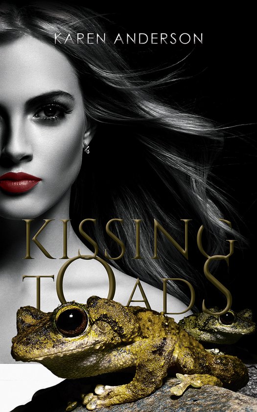 Kissing Toads (ebook), Karen Anderson | 9781528979900 | Boeken | bol