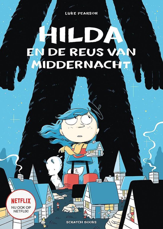 Hilda 2 - Hilda en de reus van middernacht, Luke Pearson ...
