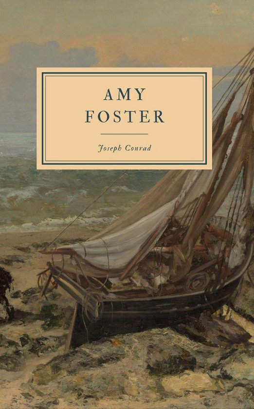 Amy Foster (ebook), Joseph Conrad | 1230003507049 | Boeken | bol.com