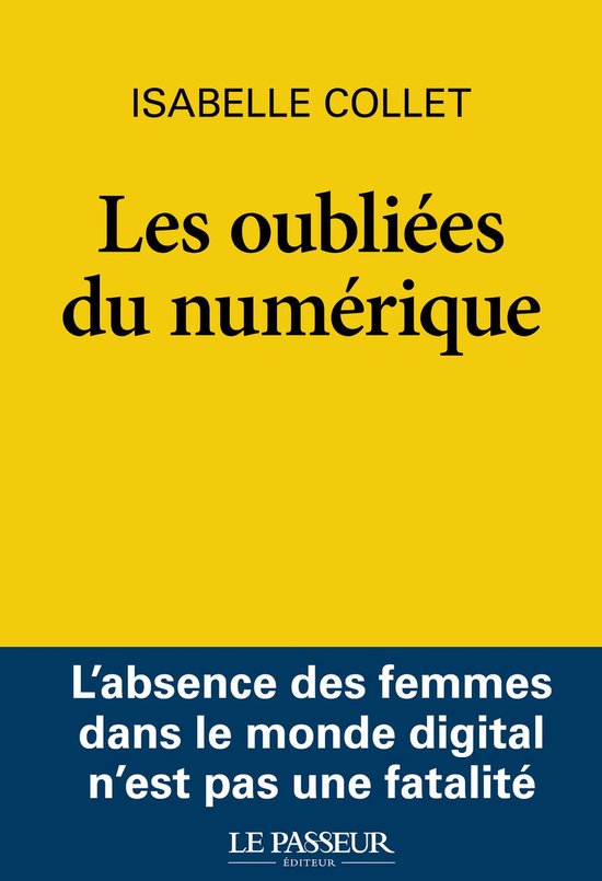 Les oubliées du numérique (ebook), Isabelle Collet | 9782368907061 ...