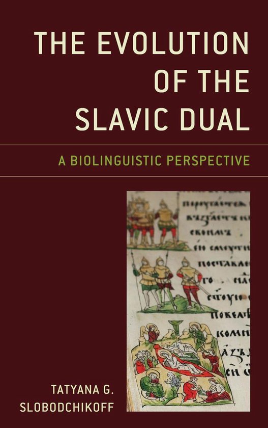 The Evolution of the Slavic Dual (ebook), Tatyana G. Slobodchikoff ...