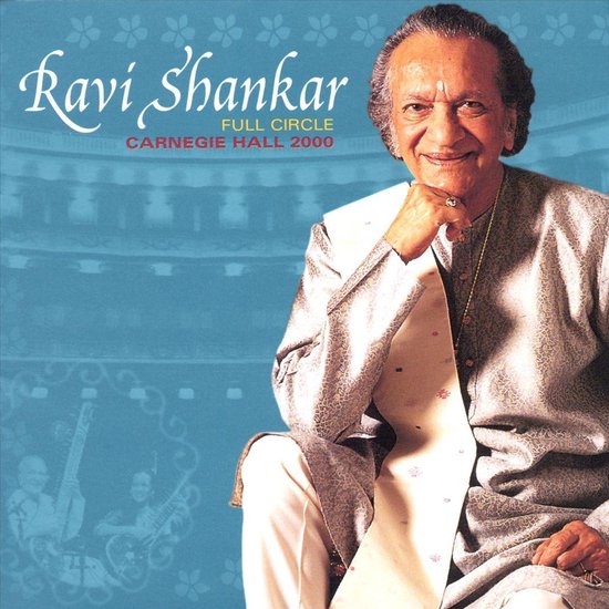 Full Circle: Carnegie Hall 2000, Ravi Shankar | CD (album) | Muziek | bol