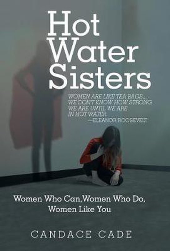 Hot Water Sisters, Candace Cade | 9781480863736 | Boeken | bol