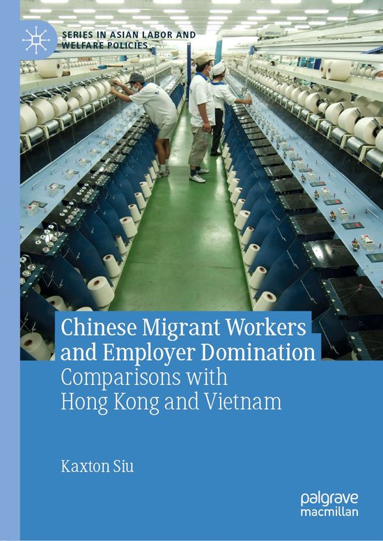 Series in Asian Labor and Welfare Policies - Chinese Migrant Workers ...