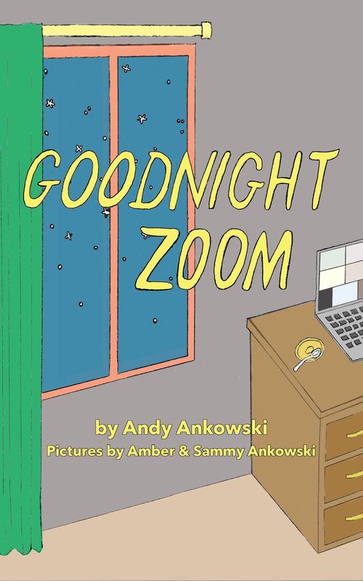 Goodnight Zoom (ebook), Andy Ankowski | 1230004102748 | Boeken | bol