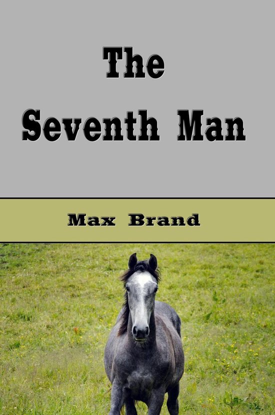 Western Cowboy Classics 124 - The Seventh Man (ebook), Max Brand ...