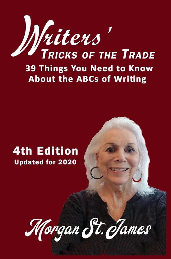 Writers' Tricks of the Trade: 39 Things you Need to Know About the ABCs ...
