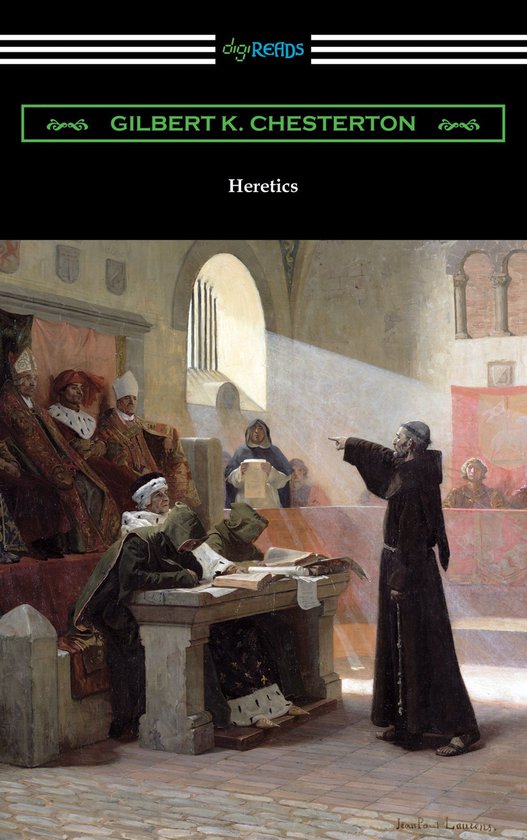 Heretics (ebook), G K Chesterton | 9781420964127 | Boeken | bol