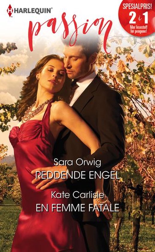 Passion - Reddende engel / En femme fatale (ebook), Sara Orwig ...