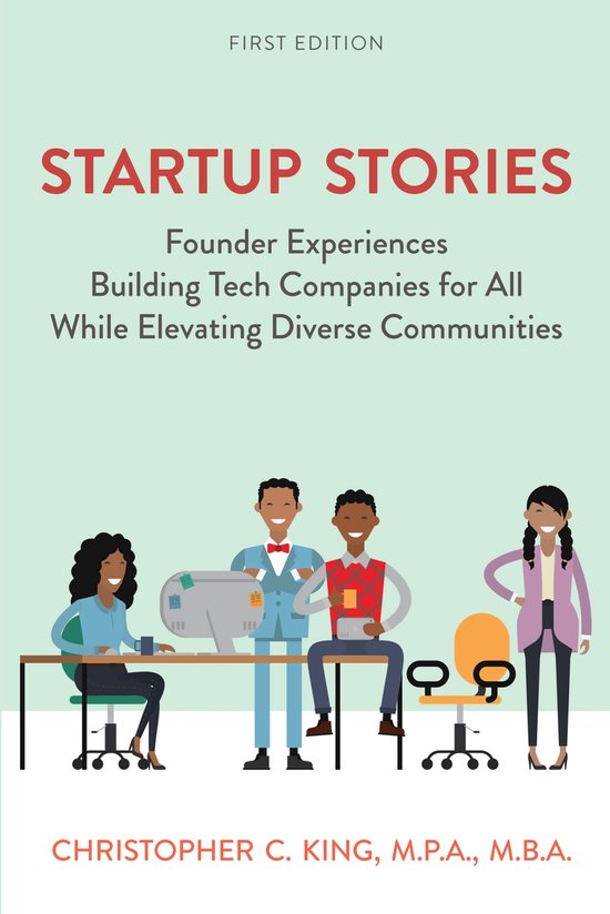 Startup Stories, Christopher C. King | 9781793574787 | Boeken | bol