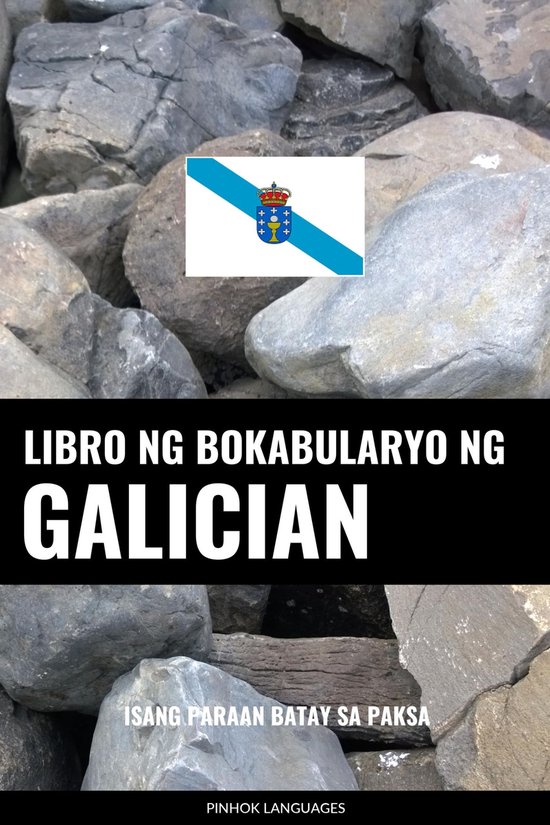 Libro ng Bokabularyo ng Galician (ebook), Pinhok Languages ...
