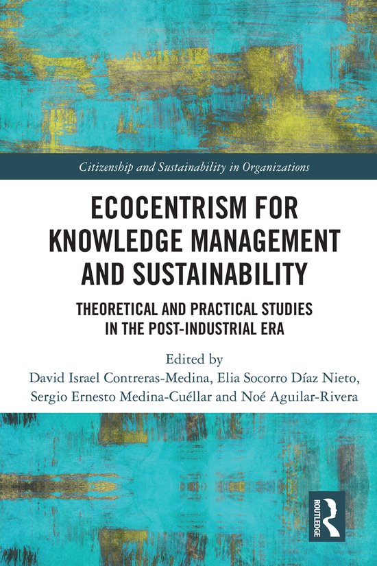 Citizenship and Sustainability in Organizations- Ecocentrism for ...