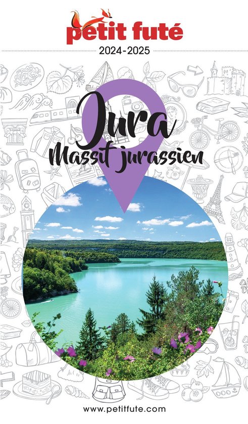 JURA 2024 Petit Futé (ebook), Dominique Auzias | 9782305110226 | Boeken | bol