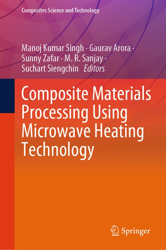 Composites Science and Technology- Composite Materials Processing Using ...
