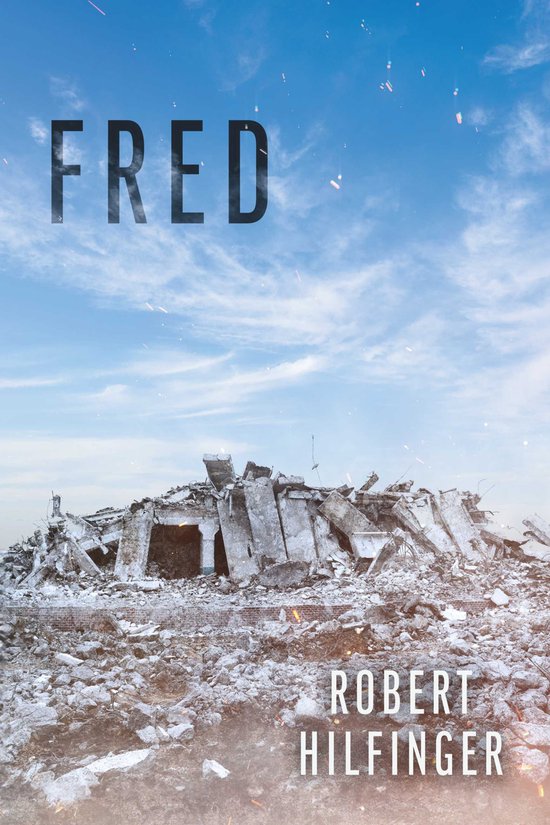 FRED (ebook), Robert Hilfinger | 9798350956313 | Boeken | bol
