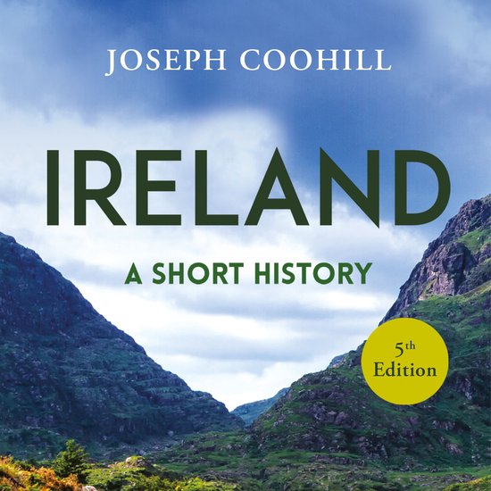 Ireland: A Short History, Joseph Coohill | 9781666672589 | Boeken | bol