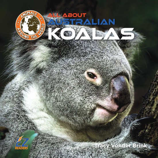 All About Australian Koalas (ebook), EZ Readers | 9781545758540 ...