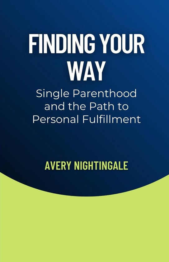 Finding Your Way (ebook), Avery Nightingale | 9798330248292 | Boeken | bol