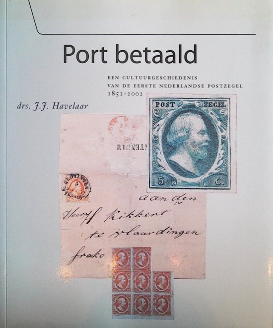 Port Betaald | 9789057301773 | J.J. Havelaar | Boeken | bol