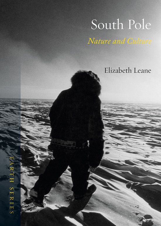 Earth - South Pole (ebook), Dr. Elizabeth Leane | 9781780236292 ...