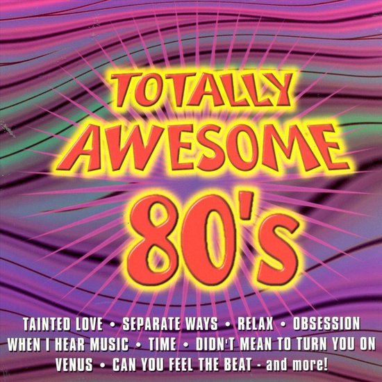 Totally Awesome 80's [Streetbeat], Animotion | CD (album) | Muziek ...