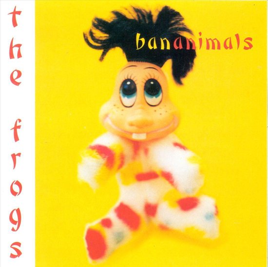 Bananimals, The Frogs | CD (album) | Muziek | bol.com