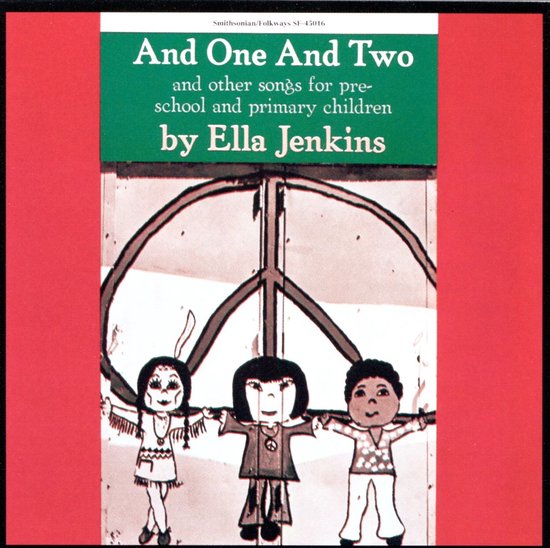 Ella Jenkins - And One And Two (CD), Ella Jenkins | Muziek | bol