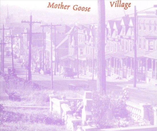 Village, Mother Goose | CD (album) | Muziek | bol.com