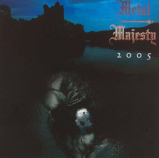 2005, Metal Majesty | CD (album) | Muziek | bol