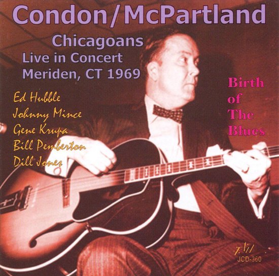 Eddie Condon & Jimmy McPartland - Cicagoans, Live Concert Meriden 1969 ...