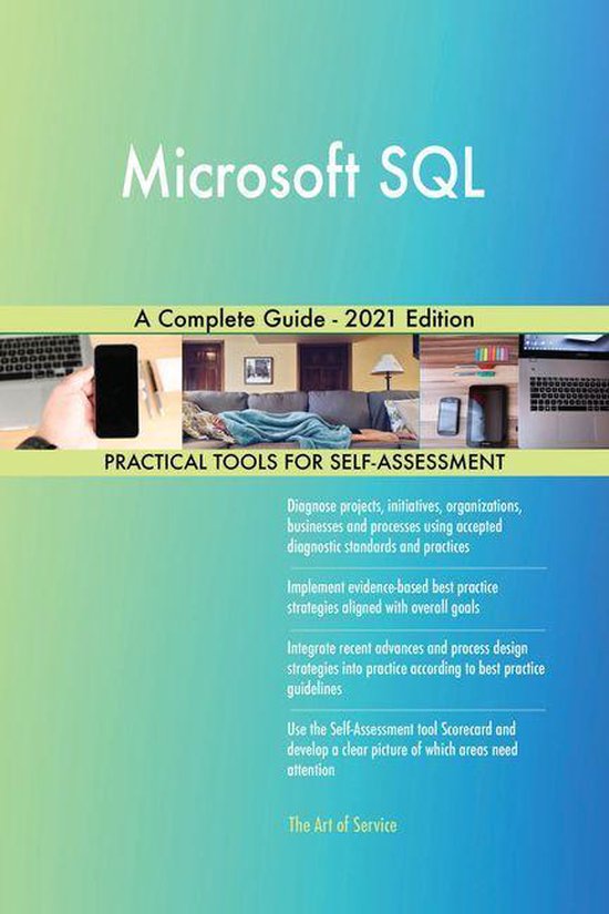 Microsoft SQL A Complete Guide - 2021 Edition (ebook), Gerardus Blokdyk ...
