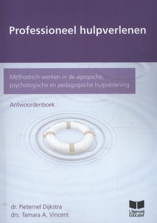Professionele hulpverlening | 9789041509833 | Pieternel Dijkstra ...