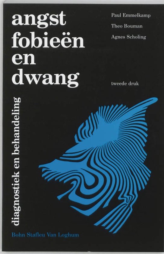 Angst, fobieen en dwang | 9789031311941 | P. Emmelkamp | Boeken | bol