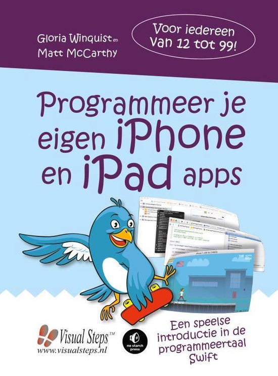 Programmeer je eigen iPhone en iPad apps, Gloria Winquist | 9789059056039 | Boeken | bol