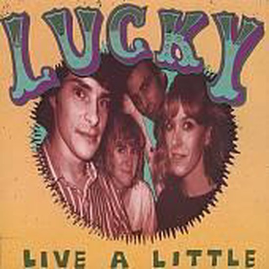 Live A Little, Lucky | CD (album) | Muziek | bol