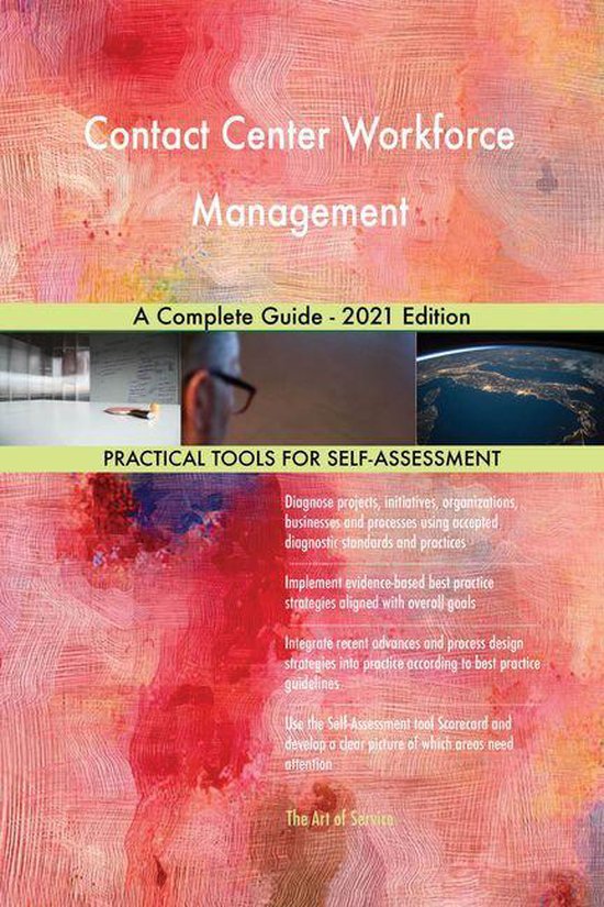 Contact Center Workforce Management A Complete Guide - 2021 Edition (ebook), Gerardus... | bol