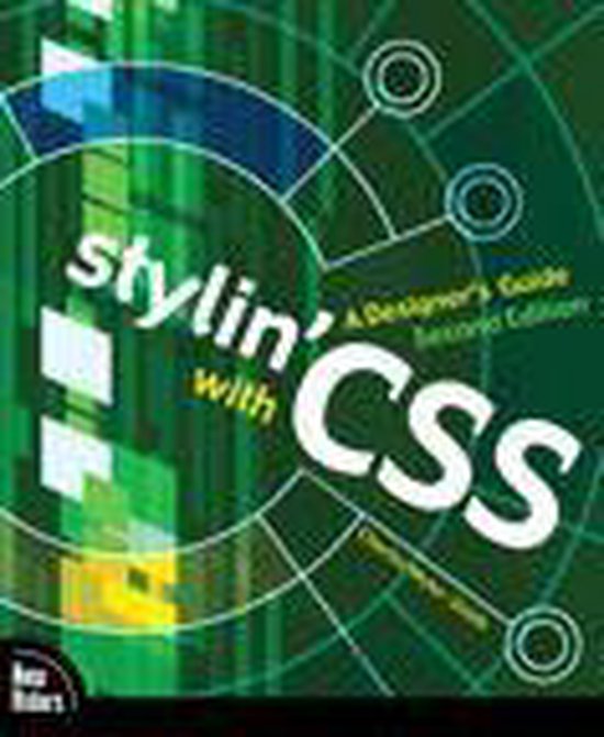 Stylin' with CSS (ebook), Charles Wyke-Smith | 9780132704991 | Boeken | bol.com