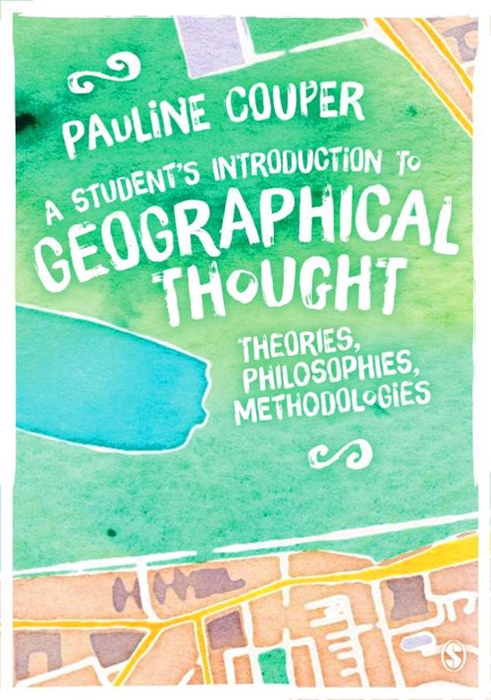 A Student′s Introduction to Geographical Thought (ebook), Author ...
