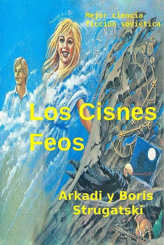 Los Cisnes Feos (ebook), Boris Strugatski | 9798224435814 | Boeken | bol