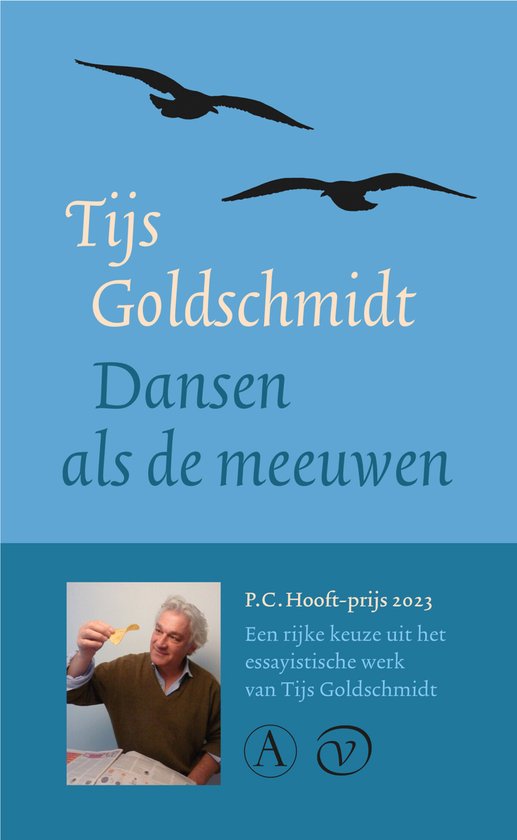 Dansen als de meeuwen (ebook), Tijs Goldschmidt | 9789028230163 | Boeken | bol