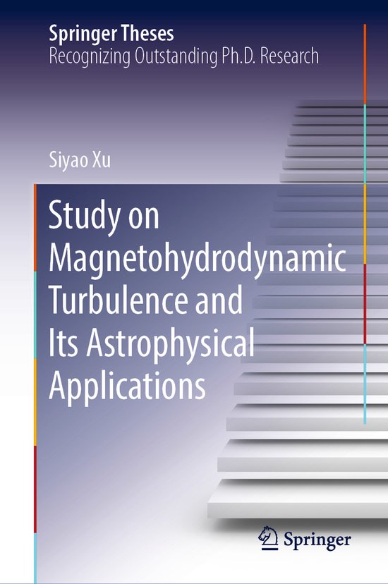 Study on Magnetohydrodynamic Turbulence and Its Astrophysical Applications |... | bol