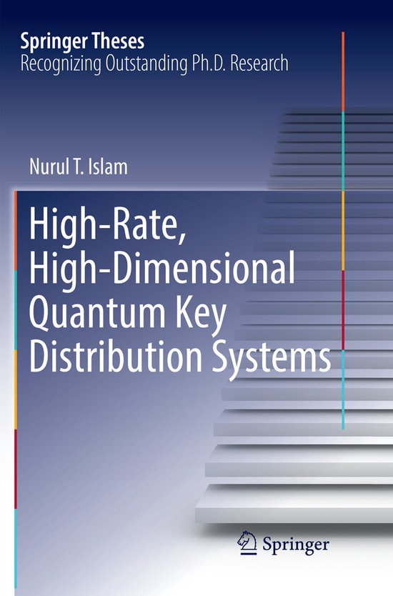 Springer Theses- High-Rate, High-Dimensional Quantum Key Distribution Systems |... | bol